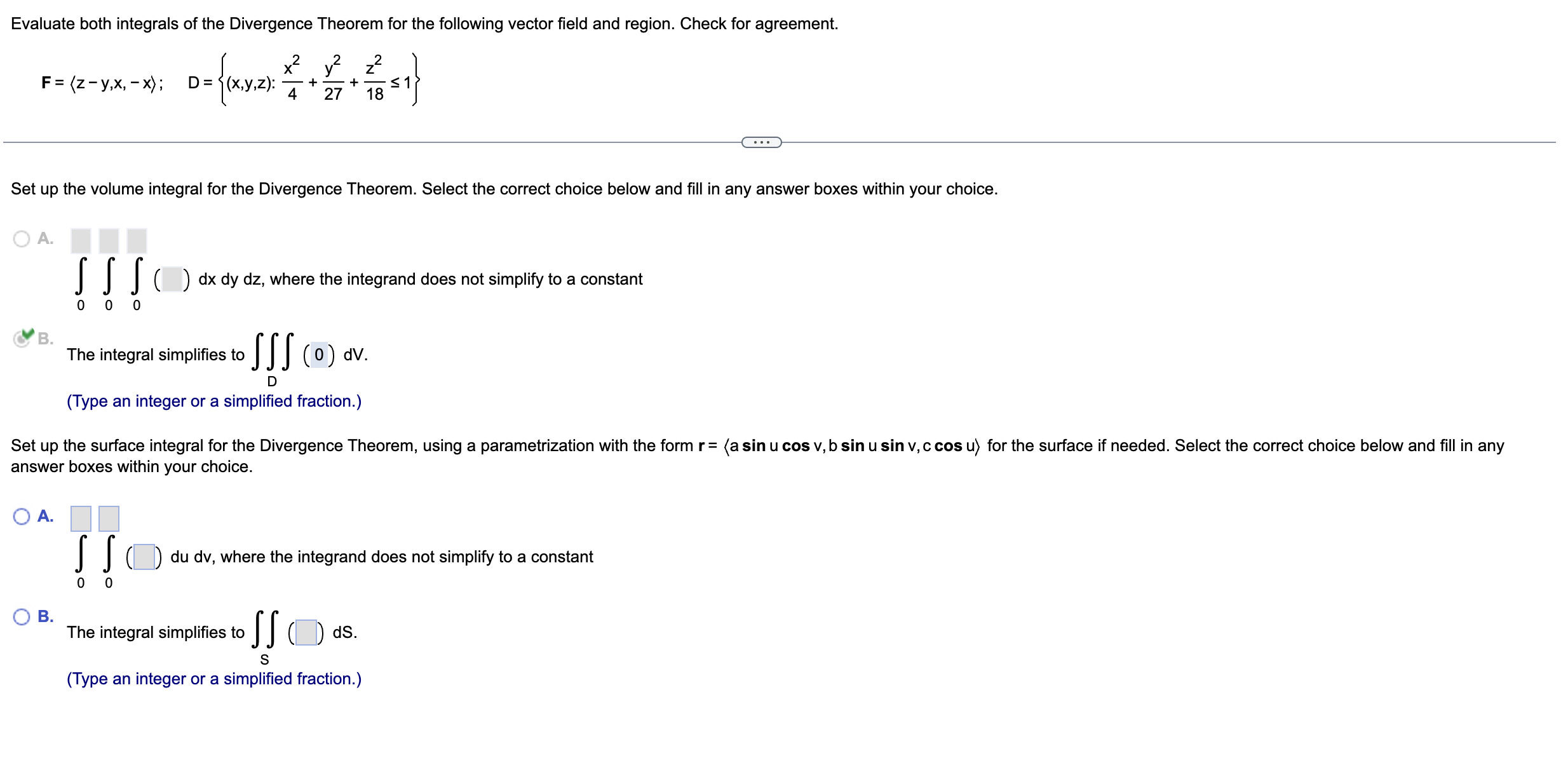 Solved Evaluate both integrals of the Divergence Theorem for | Chegg.com