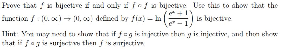 Solved Prove that f is bijective if and only if f o f is | Chegg.com
