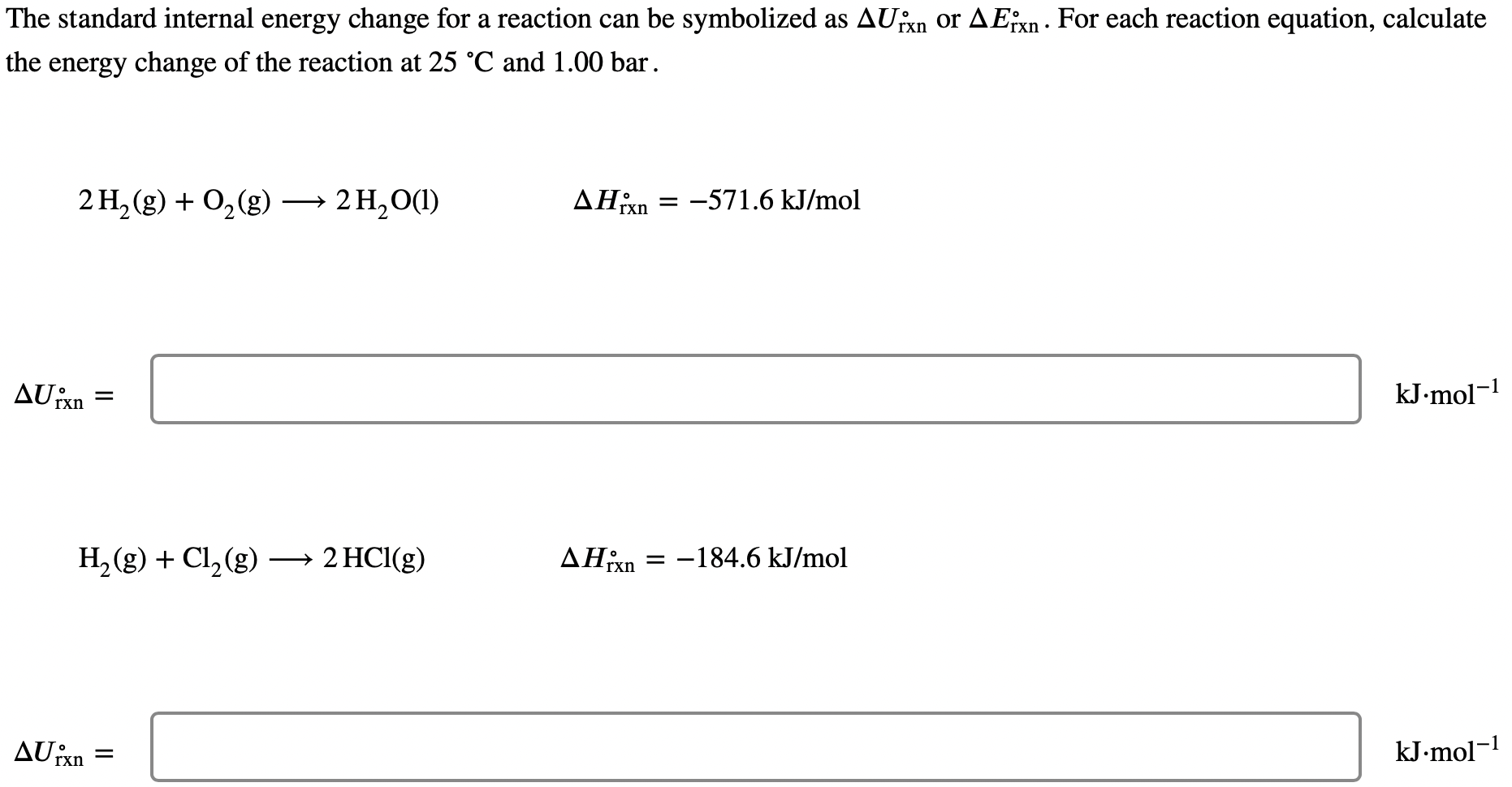 Solved The standard internal energy change for a reaction | Chegg.com