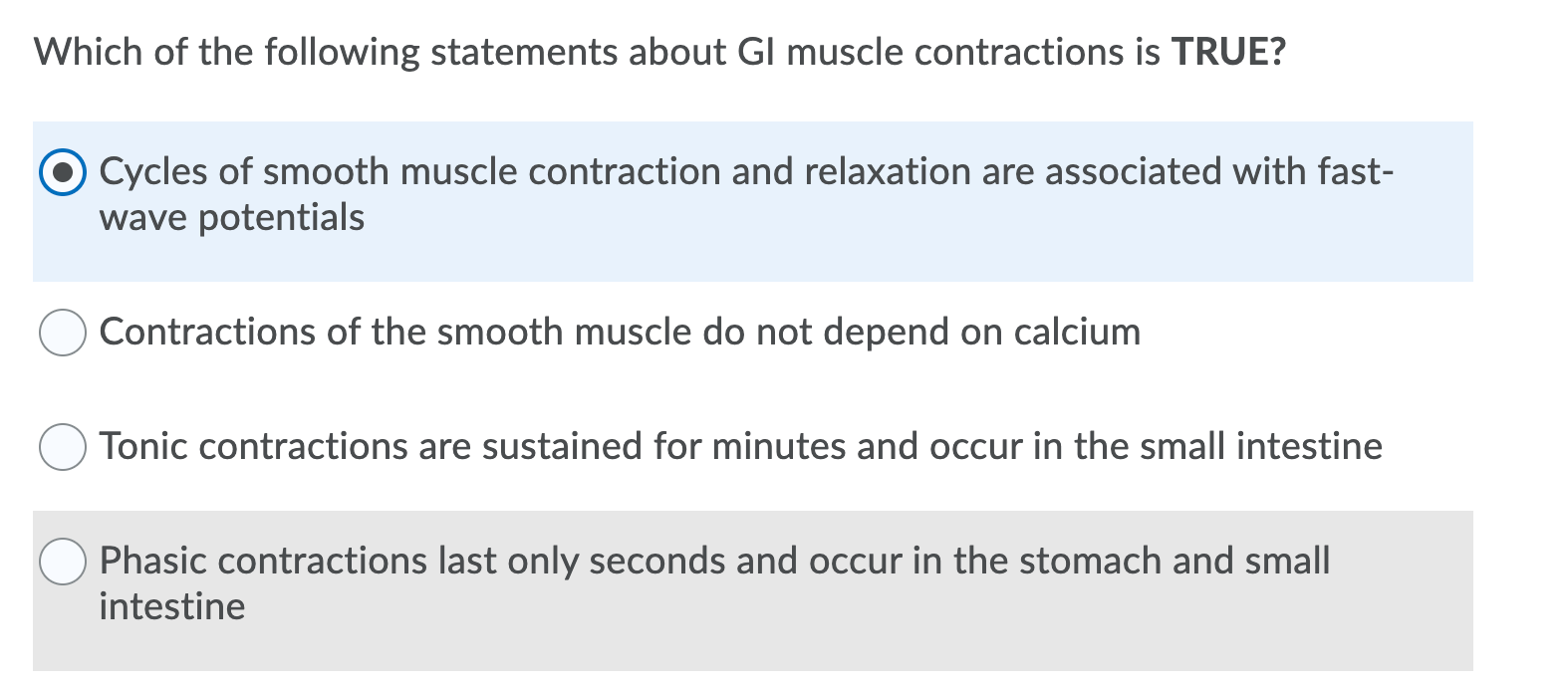 Solved Which of the following statements about Gl muscle | Chegg.com