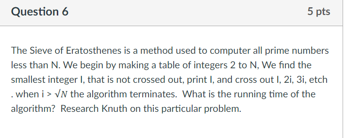Solved The Sieve of Eratosthenes is a method used to | Chegg.com