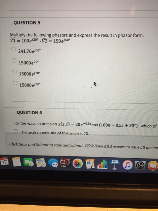 Solved QUESTION5 Multiply the following phasors and express | Chegg.com