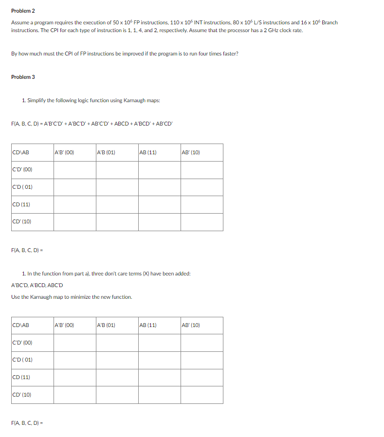Solved Problem 2 Assume a program requires the execution of | Chegg.com