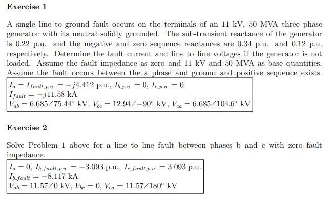 Solved Exercise 1 A single line to ground fault occurs on | Chegg.com