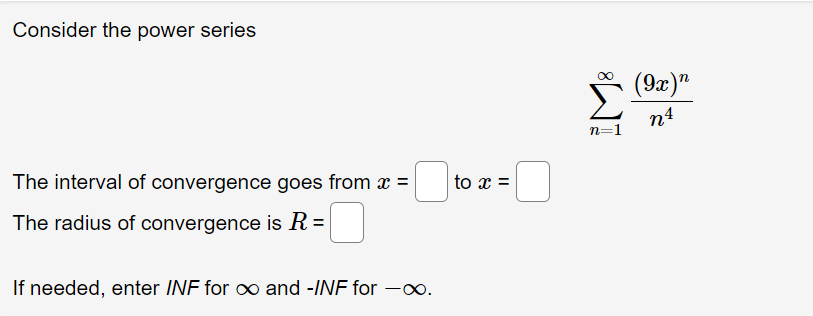 Solved Sum from n equals 1 to infinity of 9x to the n over n | Chegg.com