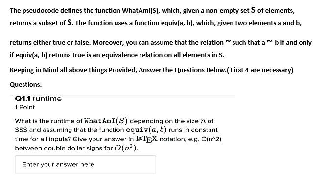 Solved Consider the following pseudocode: input : non-empty | Chegg.com