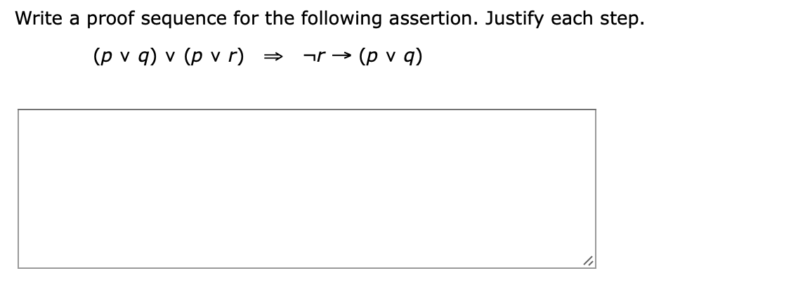 Solved Write a proof sequence for the following assertion. | Chegg.com