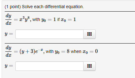 Solved (1 point) Solve each differential equation. | Chegg.com