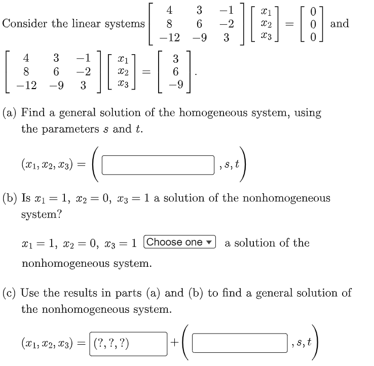 Solved Consider the linear systems. (a) Find a general | Chegg.com
