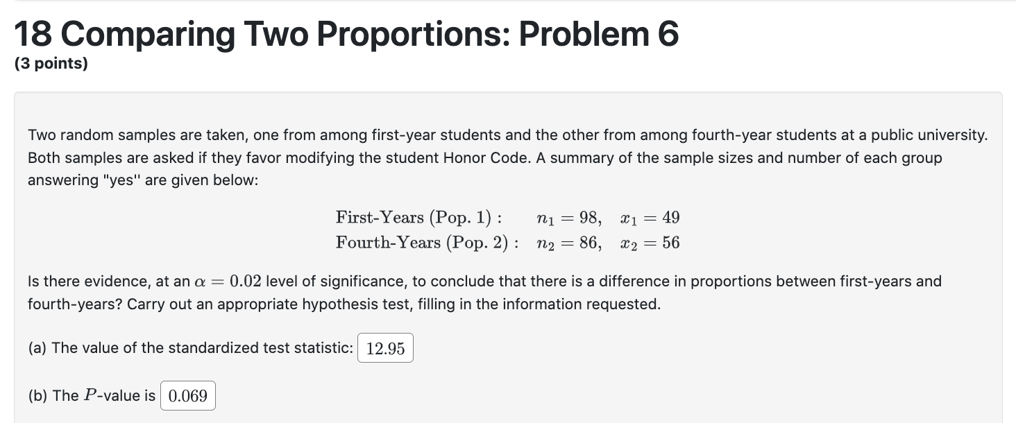 Solved 18 Comparing Two Proportions: Problem 6 (3 points) | Chegg.com