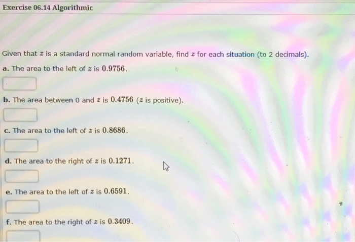 Solved Exercise 06.14 Algorithmic Given that z is a standard | Chegg.com