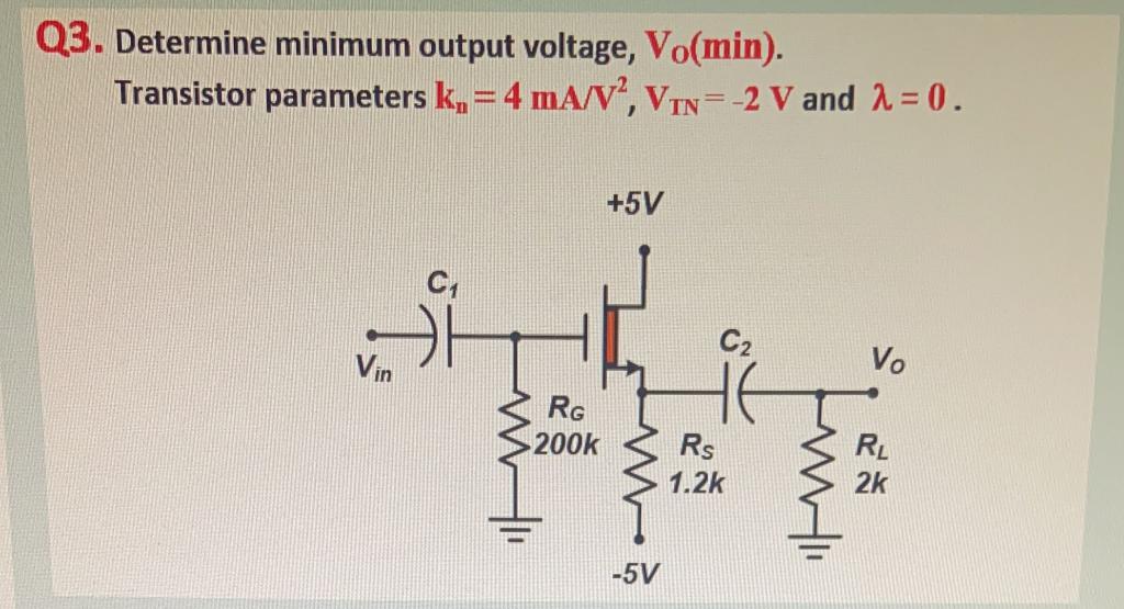 Solved Q3. Determine minimum output voltage, Vo(min). | Chegg.com