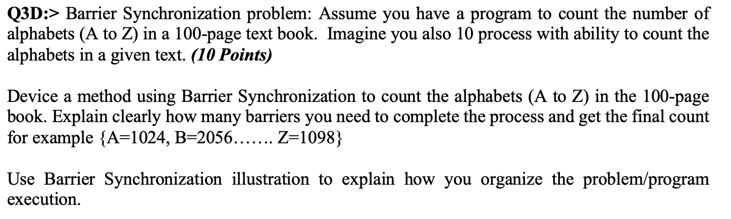 Solved Q3d Barrier Synchronization Problem Assume You