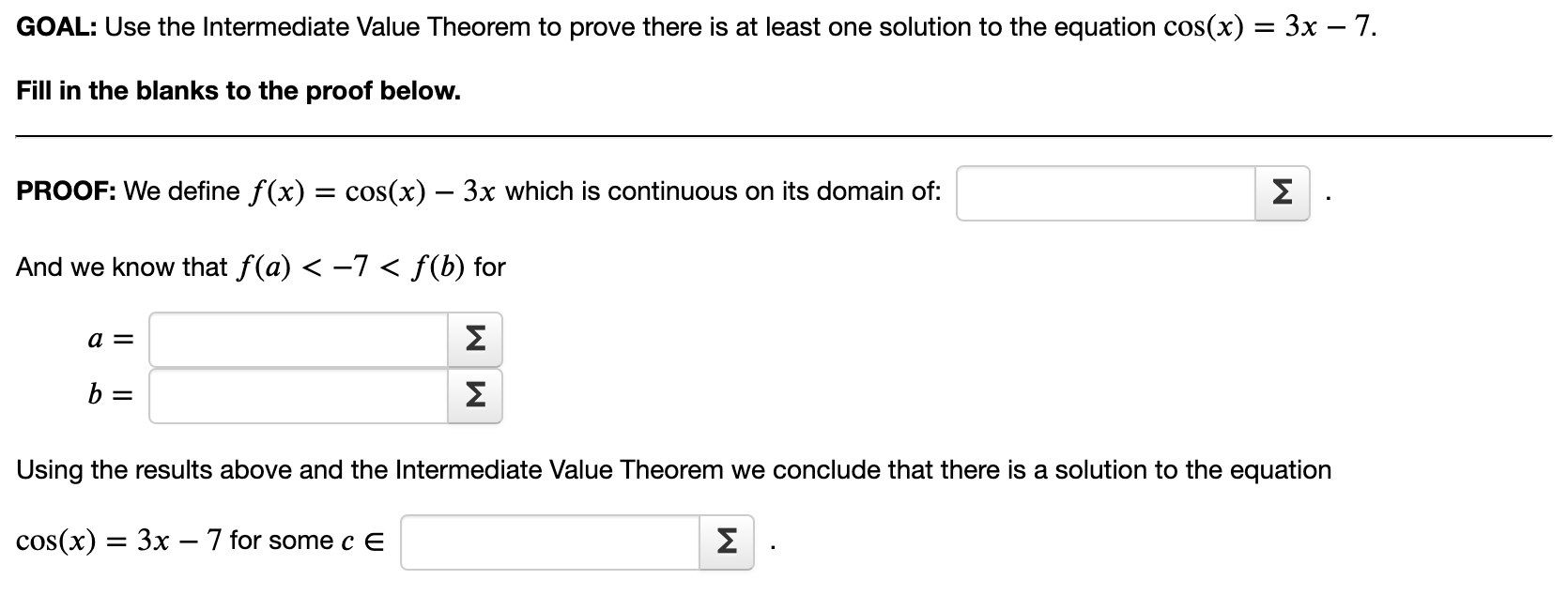 Solved GOAL: Use the Intermediate Value Theorem to prove | Chegg.com
