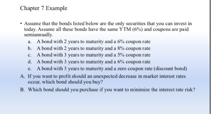 Solved Chapter 7 Example Assume that the bonds listed below | Chegg.com