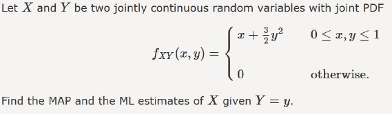 Let X and Y be two jointly continuous random | Chegg.com