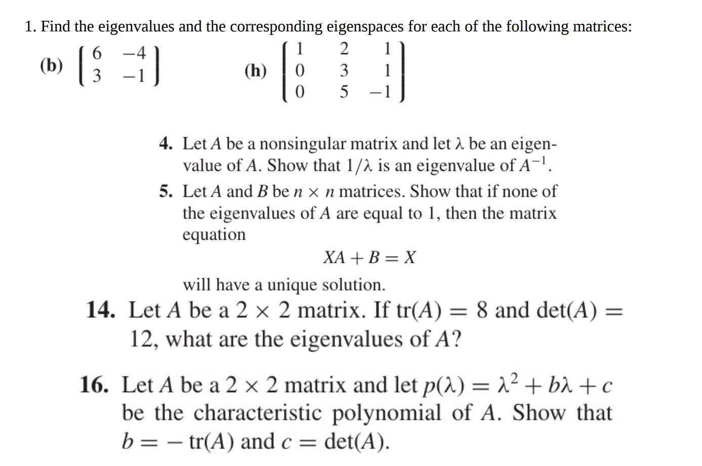 Solved 1. Find the eigenvalues and the corresponding | Chegg.com