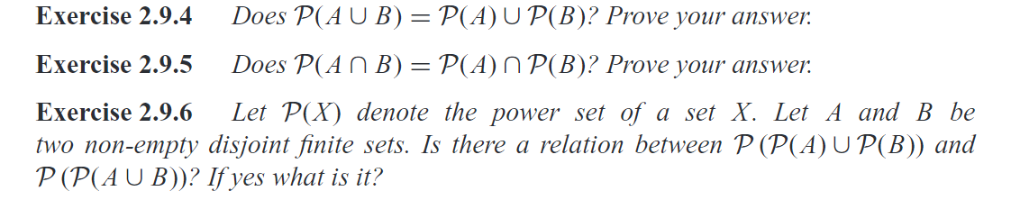 Solved Exercise 2.9.4 Does \\( \\mathcal{P}(A \\cup | Chegg.com