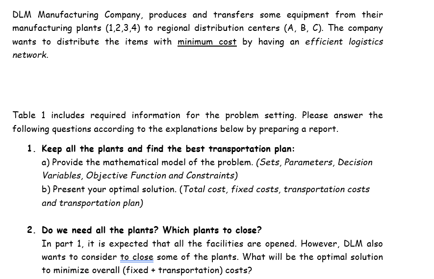 DLM Manufacturing Company, produces and transfers | Chegg.com