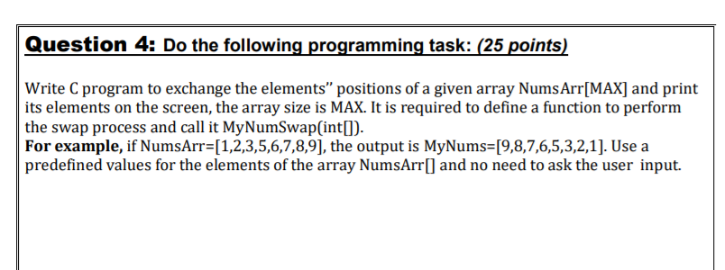 Solved Question 4: Do the following programming task: (25 | Chegg.com