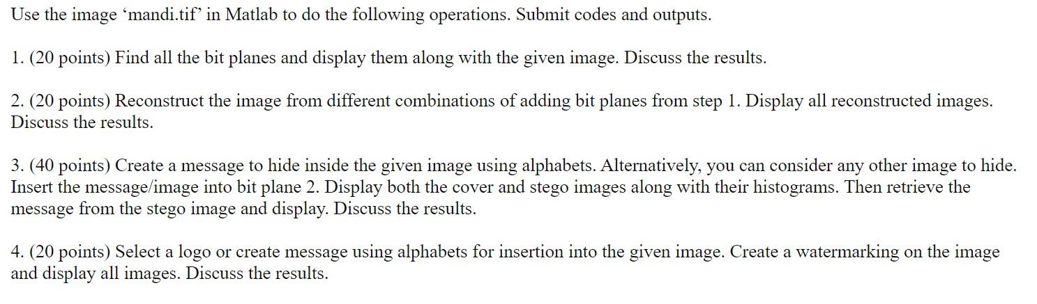 Use the image ‘mandi.tif' in Matlab to do the | Chegg.com