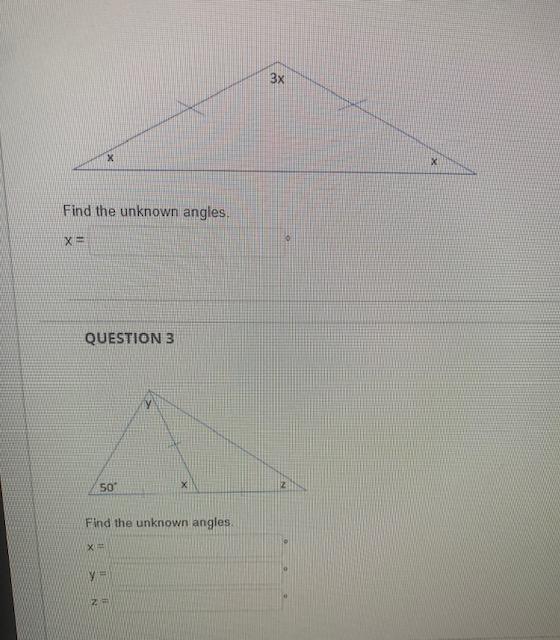 Solved Find the unknown angles. x= QUESTION 3 Find the | Chegg.com
