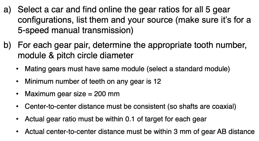 Solved a) Select a car and find online the gear ratios for | Chegg.com