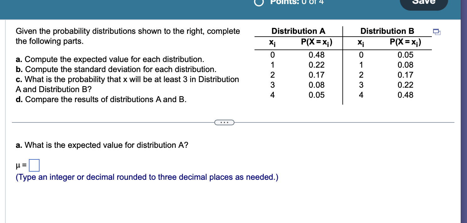 Solved Given the probability distributions shown to the | Chegg.com