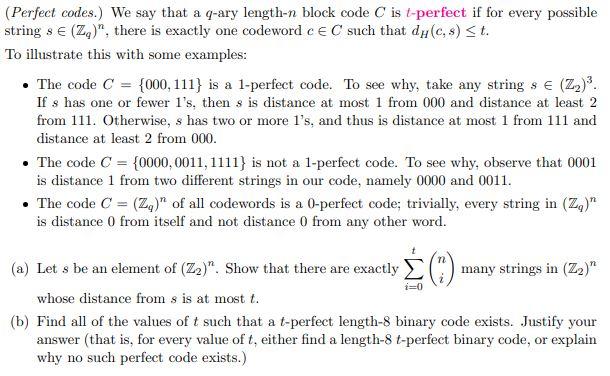 (Perfect codes.) We say that a q-ary length-n block | Chegg.com