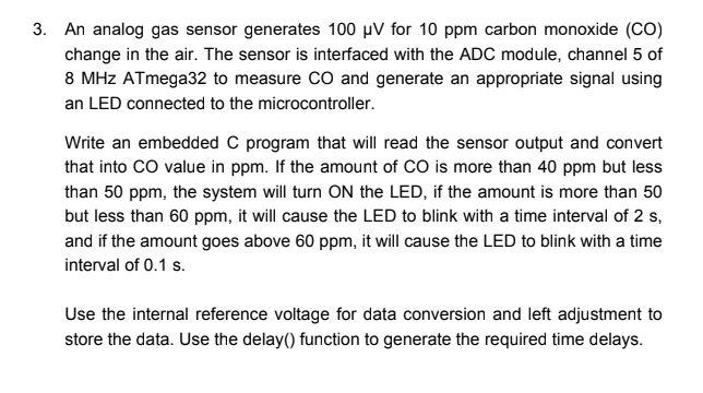 Solved 3. An analog gas sensor generates 100 pV for 10 ppm | Chegg.com