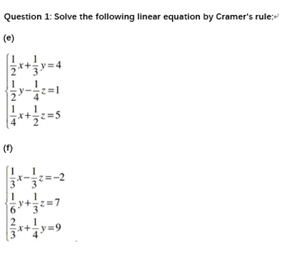 Solved Question 1: Solve the following linear equation by | Chegg.com