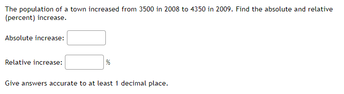 Solved The population of a town increased from 3500 in 2008 | Chegg.com