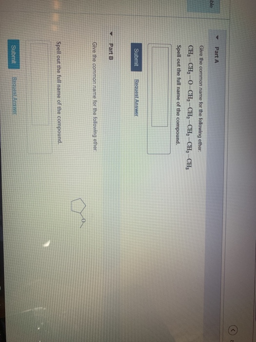 Solved Part A Give the common name for the following ether | Chegg.com