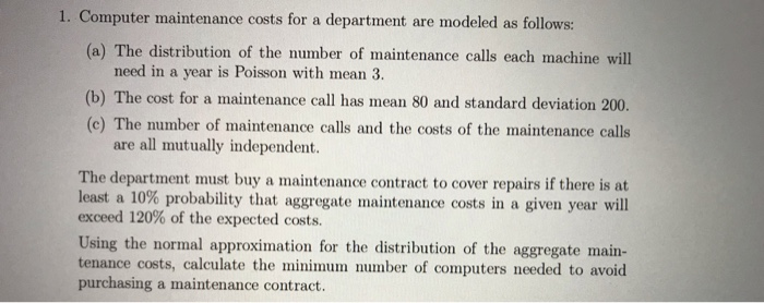Solved 1. Computer maintenance costs for a department are | Chegg.com