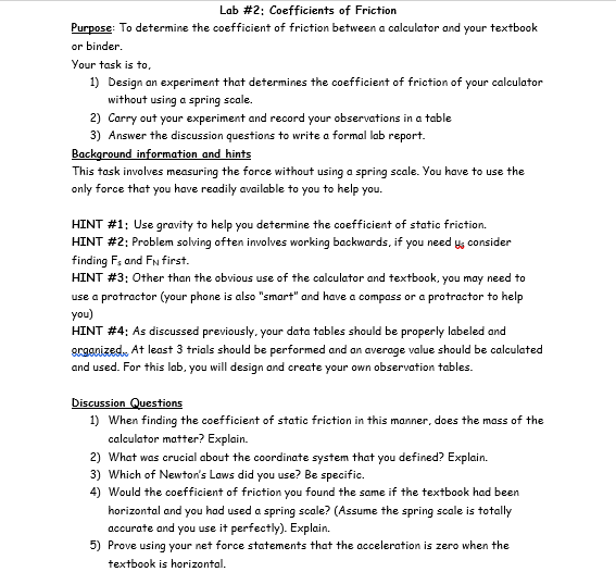 Lab #2: Coefficients of Friction Purpose: To | Chegg.com