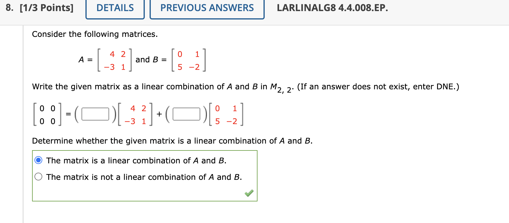 Solved Consider the following matrices. A=[4−321] and | Chegg.com