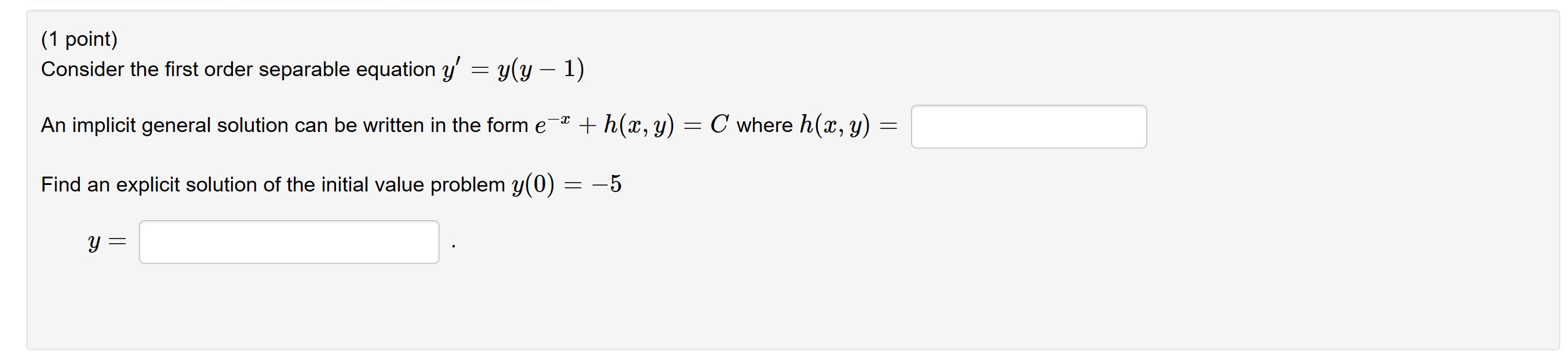 Solved 1 Point Consider The First Order Separable Equation
