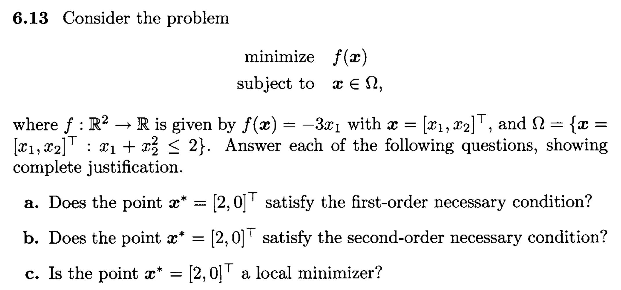 Solved 6.13 Consider the problem minimize subject to | Chegg.com