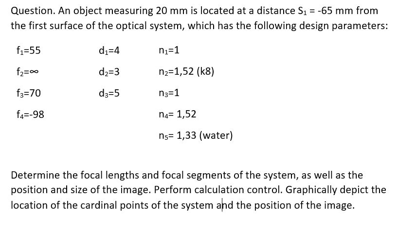 Solved Determine the focal lengths and focal segments of the | Chegg.com
