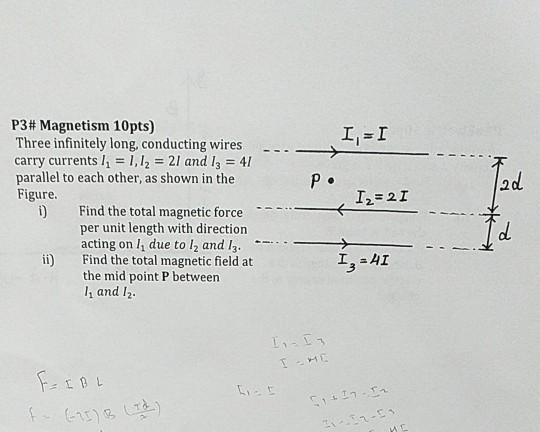 Solved P3# Magnetism 10pts) Three infinitely long, | Chegg.com