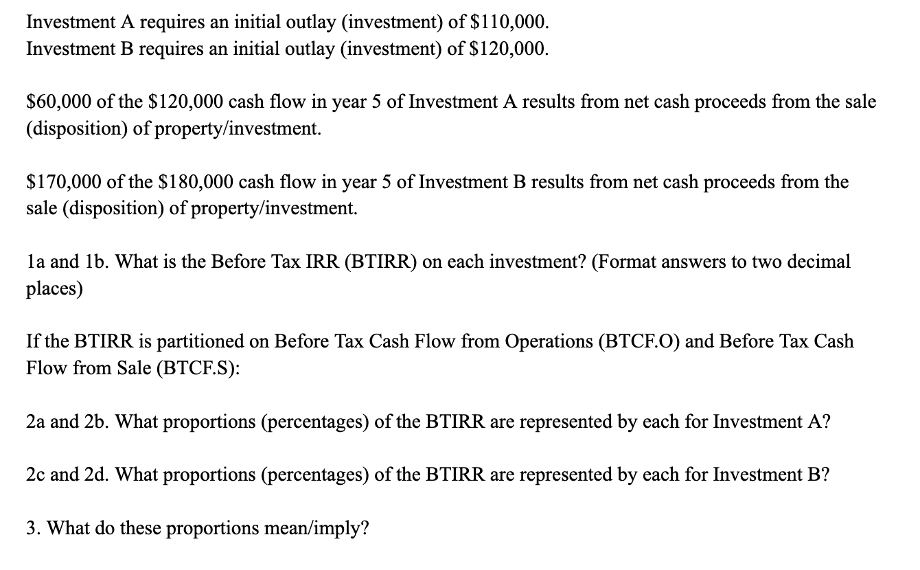 Solved Investment A requires an initial outlay (investment) | Chegg.com