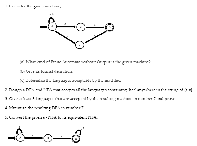 Solved 1. Consider the given machine, (a) What kind of | Chegg.com