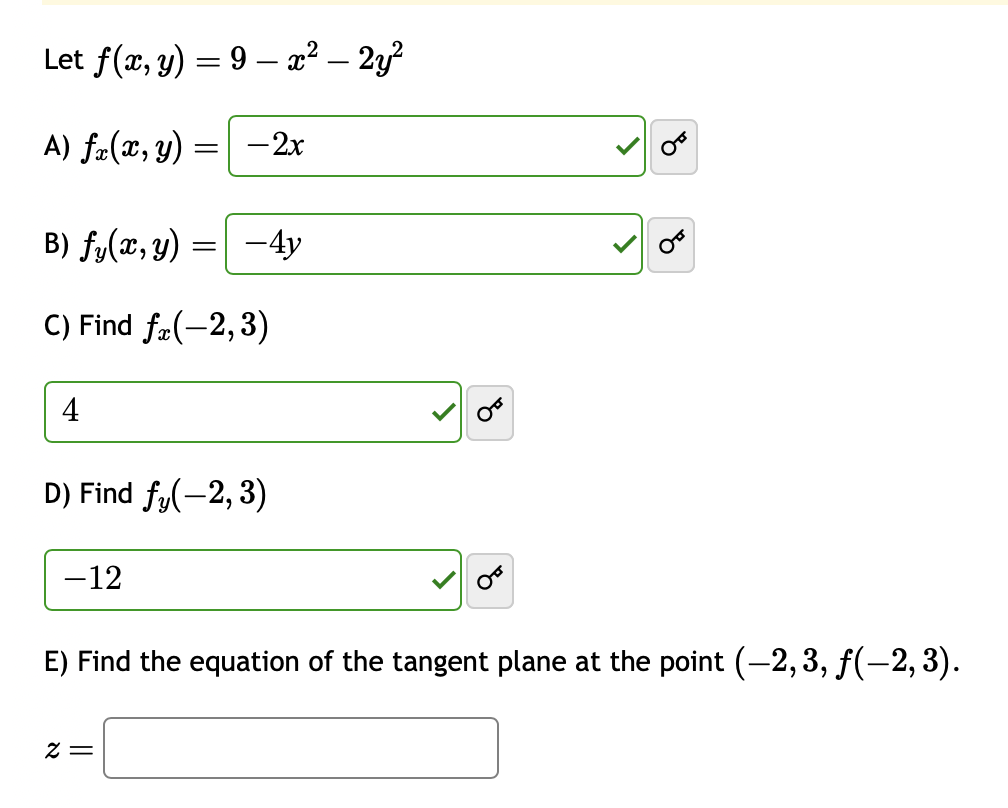 Solved Let F X Y 9−x2−2y2 A Fx X Y 08 B Fy X Y Os C