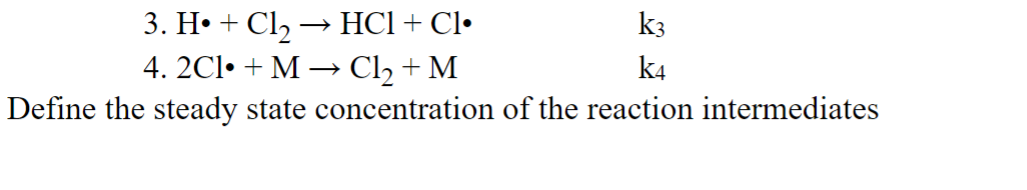 Solved 2. (2 pts) Consider the chain reaction | Chegg.com