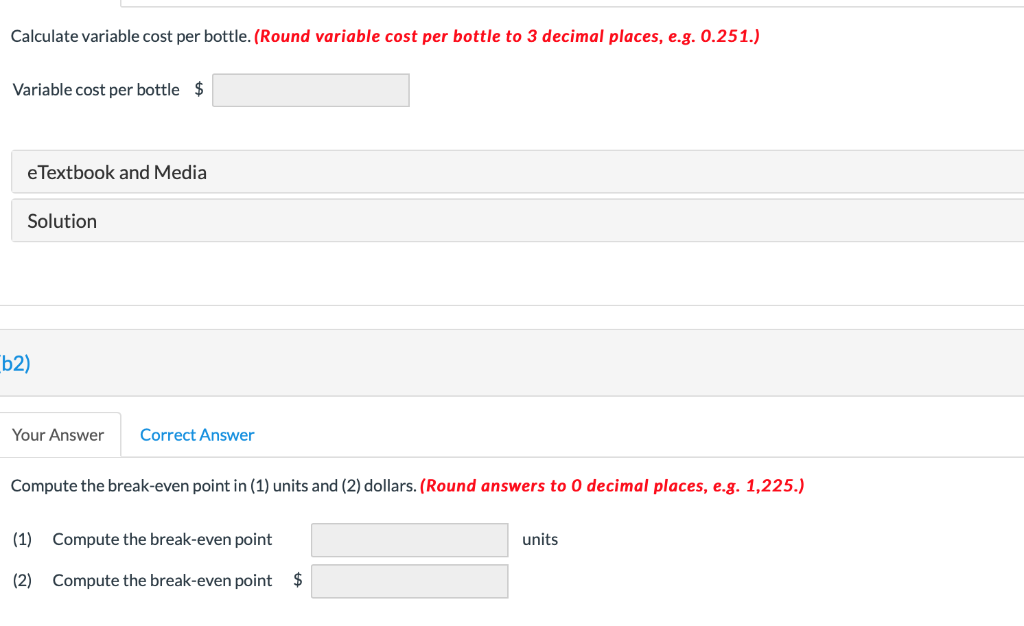 Solved Calculate variable cost per bottle. (Round | Chegg.com Solved Calculate variable cost per bottle. (Round | Chegg.com