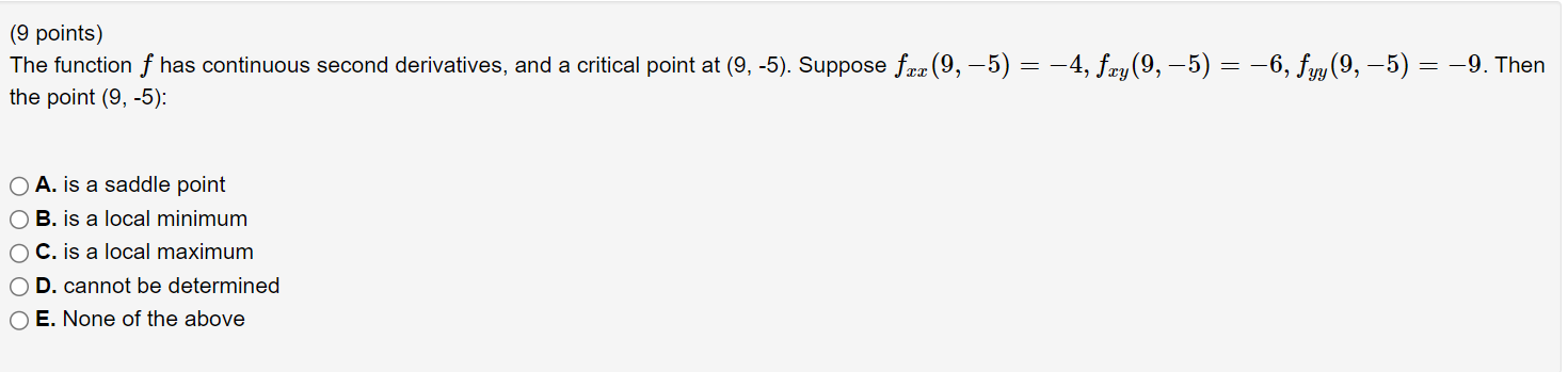 Solved (9 ﻿points)The function f ﻿has continuous second | Chegg.com