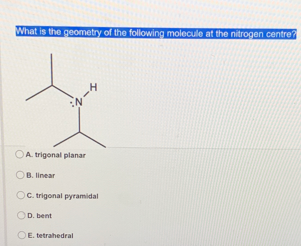 Solved What is the geometry of the following molecule at the | Chegg.com