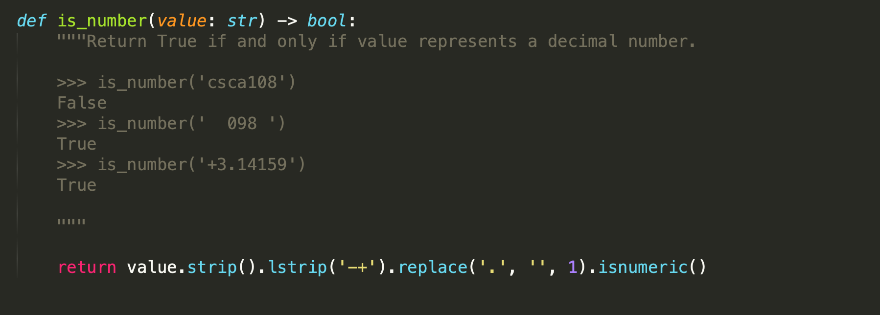 Solved def is_number(value: str) => bool: "Return True if | Chegg.com
