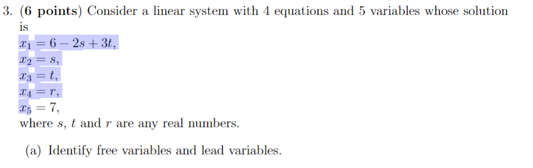 Solved ( 6 ﻿points) ﻿Consider a linear system with 4 | Chegg.com