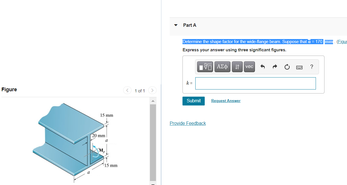 Solved Determine the shape factor for the wide-flange beam. | Chegg.com